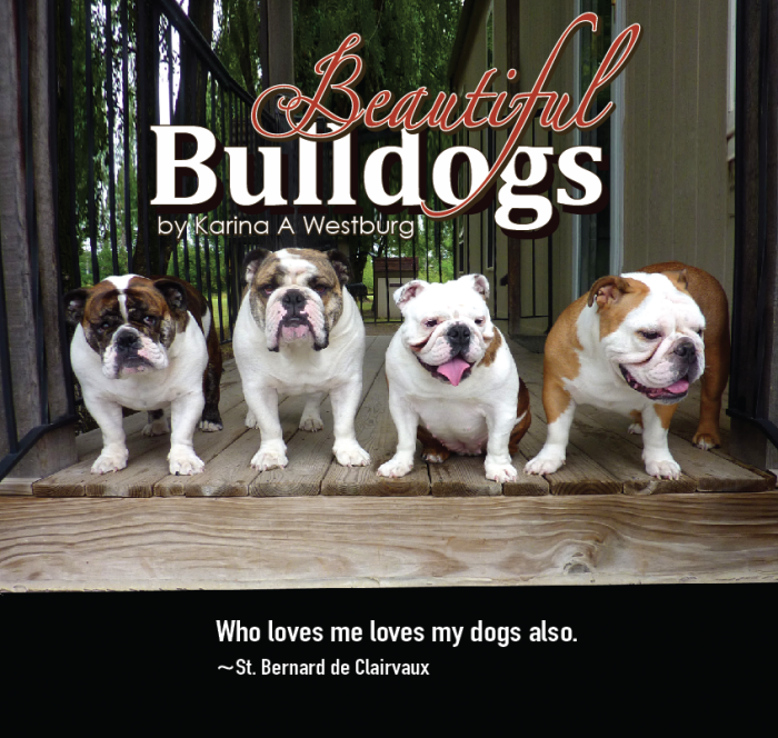 Beautiful Bulldogs™ - Coffee Table Book by Karina Vladi Abramian at ...