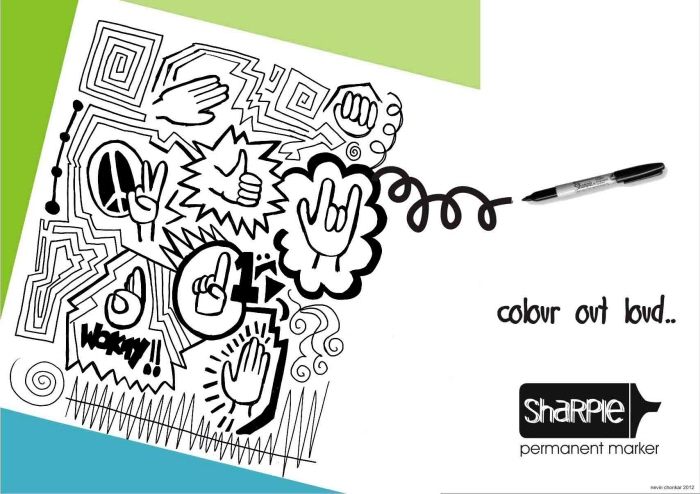 Ad Campaign for A Permanent Marker company (Sharpie) by Nevin Chonkar ...