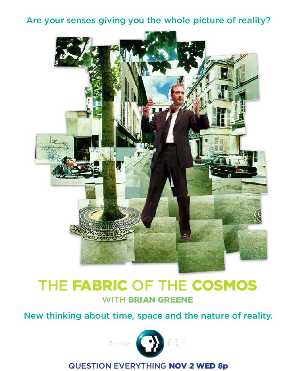 Fabric of the Cosmos with Brian Green on PBS by Andrew Zimmerman at ...