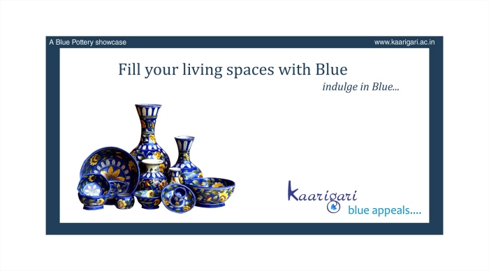 Karigari - Blue Pottery Campaign by Urvashi Bhati at Coroflot.com