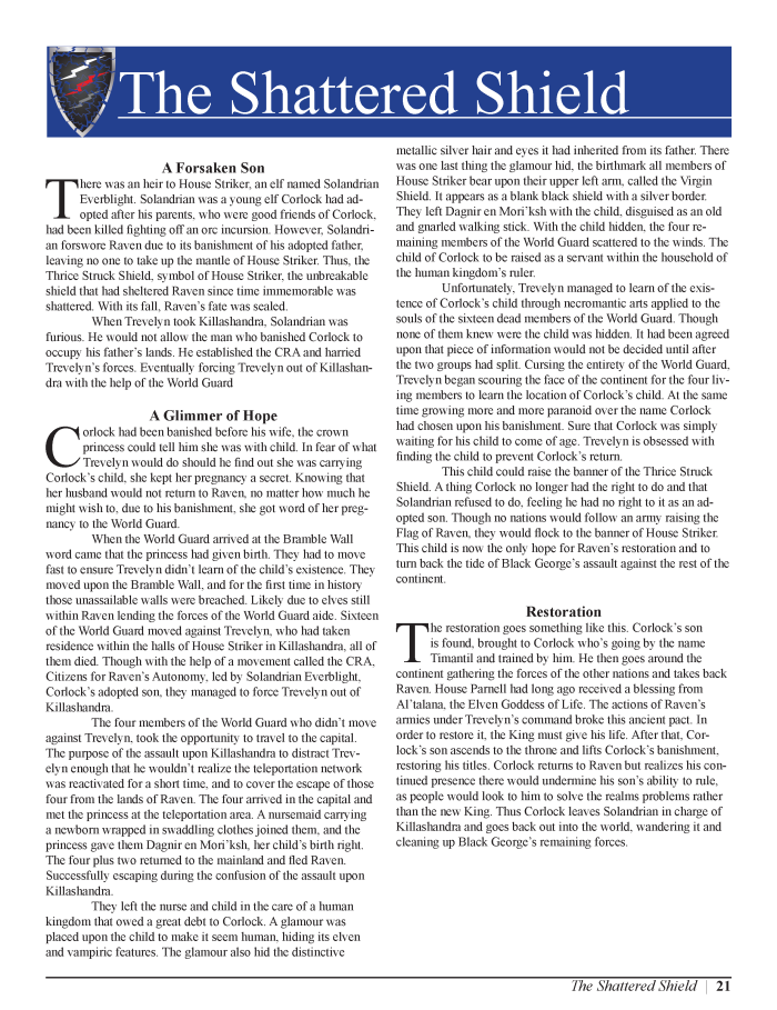 An upload by Tripp Dinger on Coroflot: to the project The Shattered Shield
