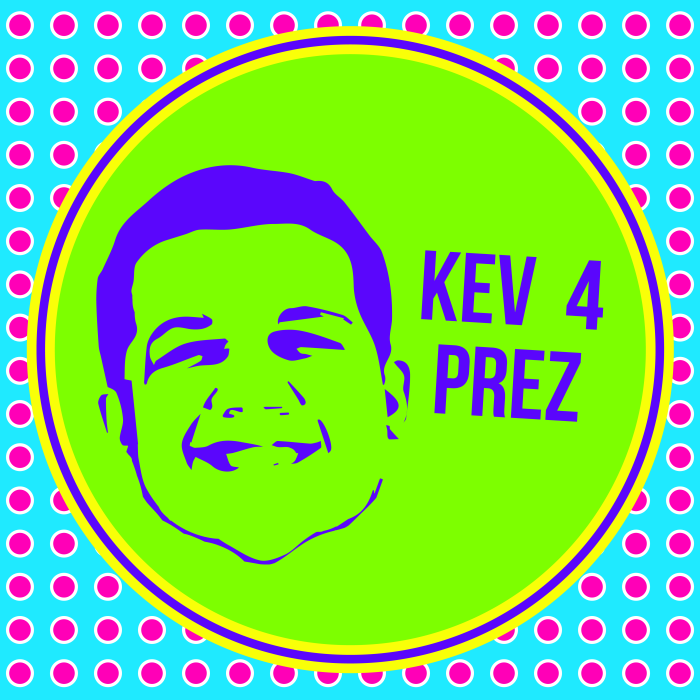 Graphic Design: Kevin's Presidential Campaign by John Filmanowicz at ...