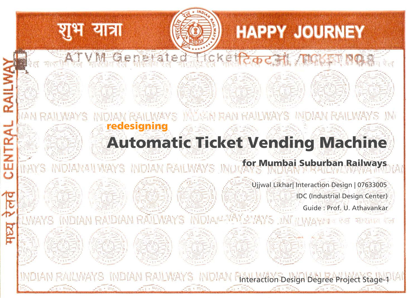 Redesigning ATVM for MUMBAI Sub-urban railway by Ujjwal Likhar at ...