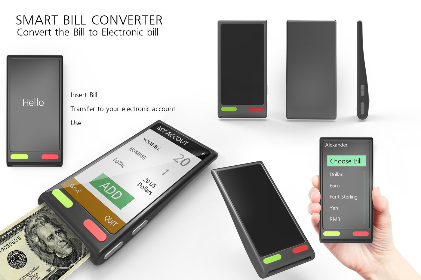 Smart Bill converter by Sla Ya at Coroflot.com