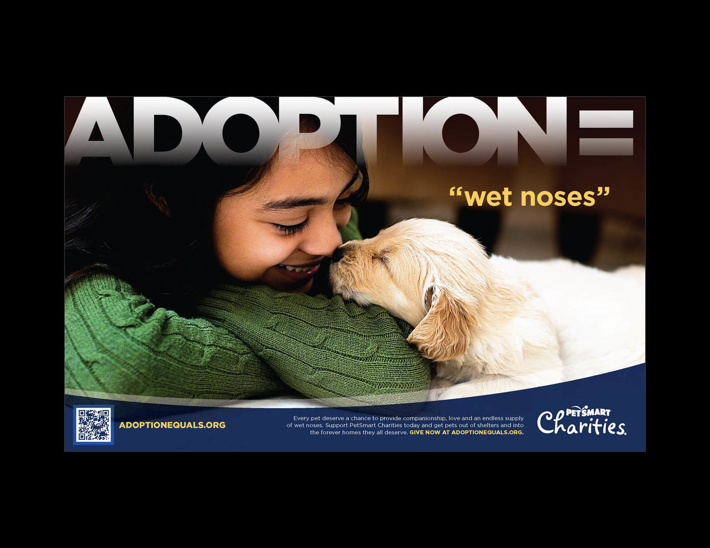 PetSmart Charities Adoption Equals Multichannel Campaign by David ...