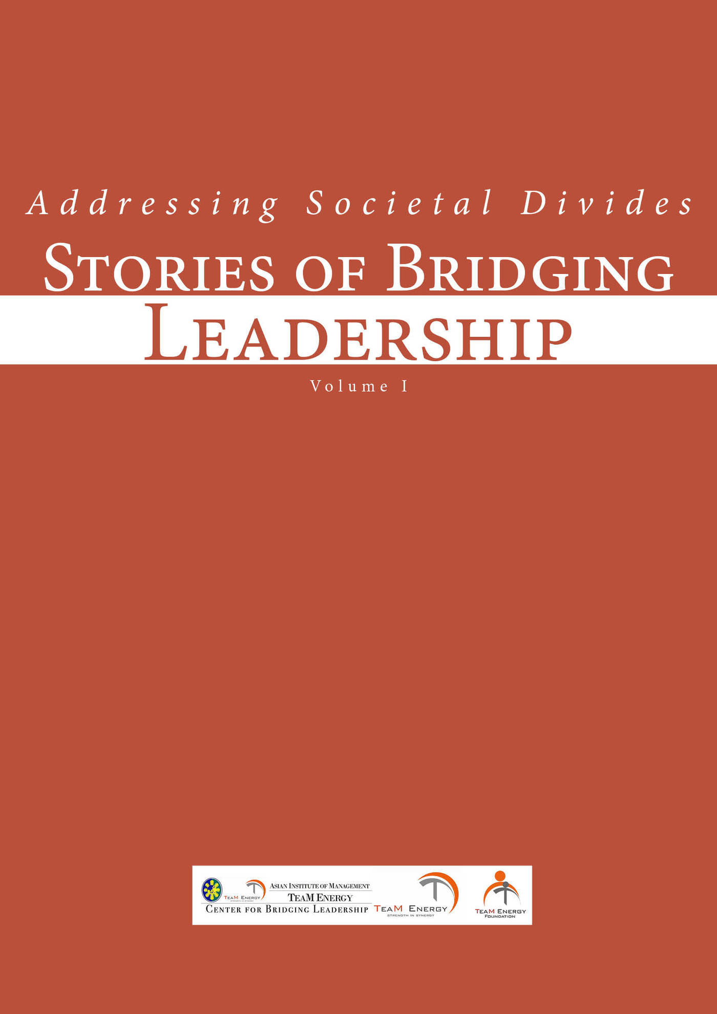 2010 - Asian Institute of Management Bridging Leadership Book by Jed ...