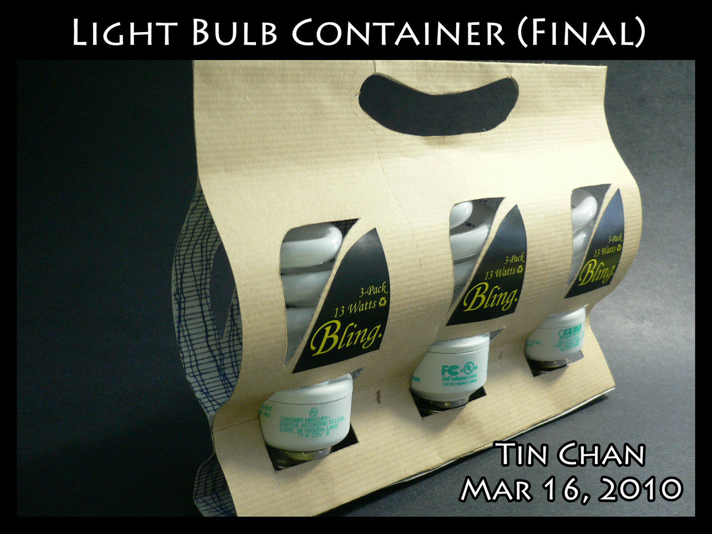 Light bulb container school project by Tin Chan at Coroflot.com