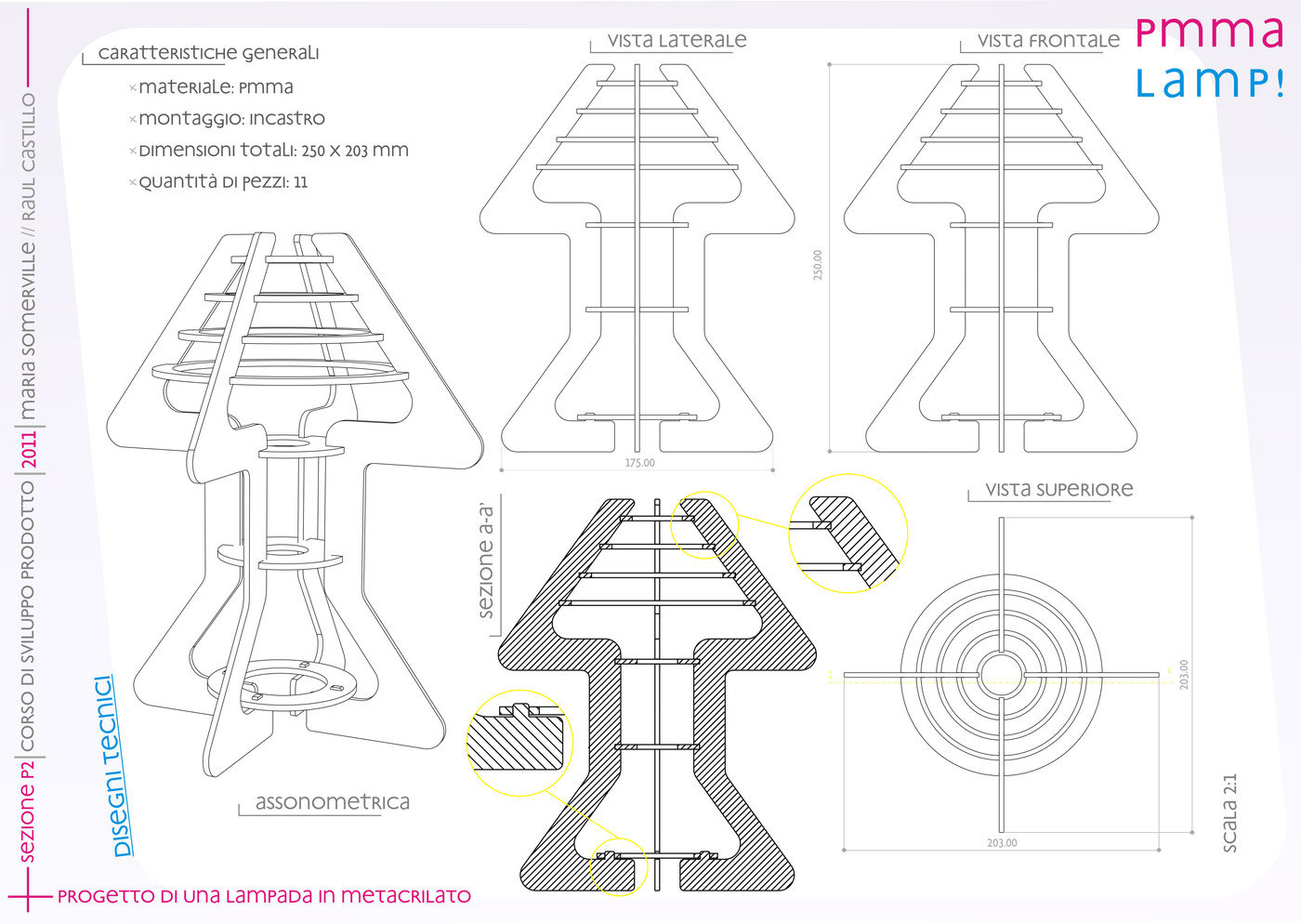 PMMA LAMP by RAÚL CASTILLO at Coroflot.com