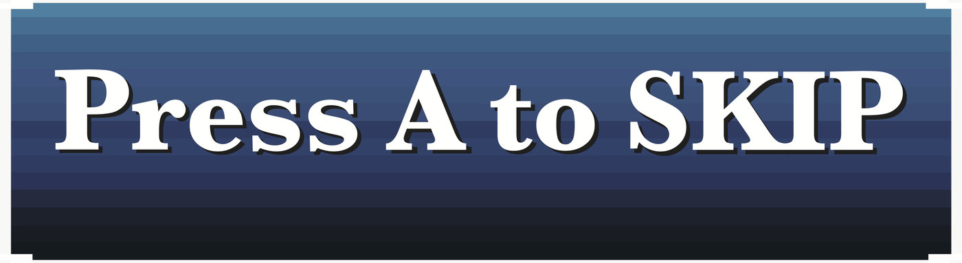 "Press A to Skip" Gameplay Channel Icon/Cover by Long Le at Coroflot.com