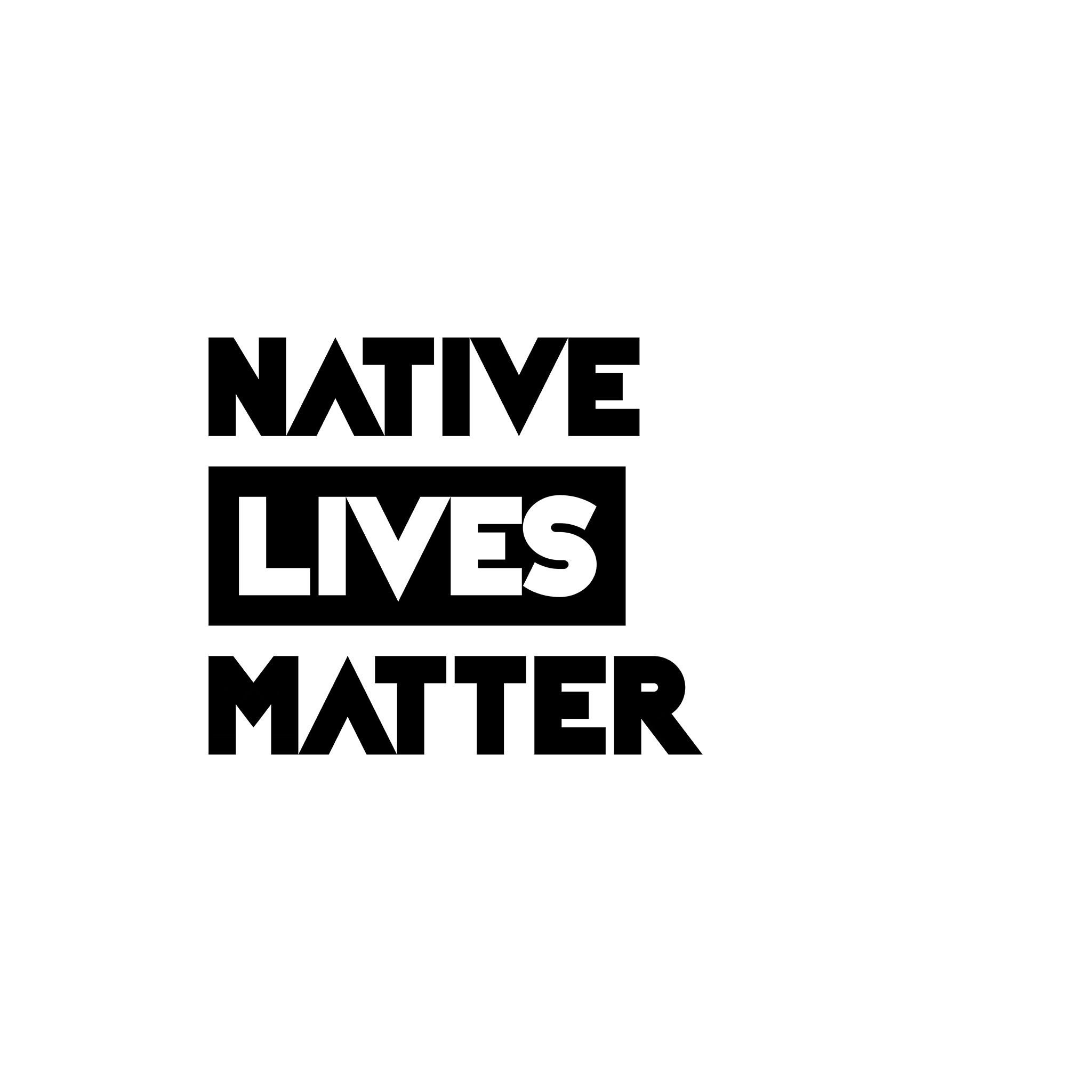 Native Lives Matter by AVA creative at Coroflot.com