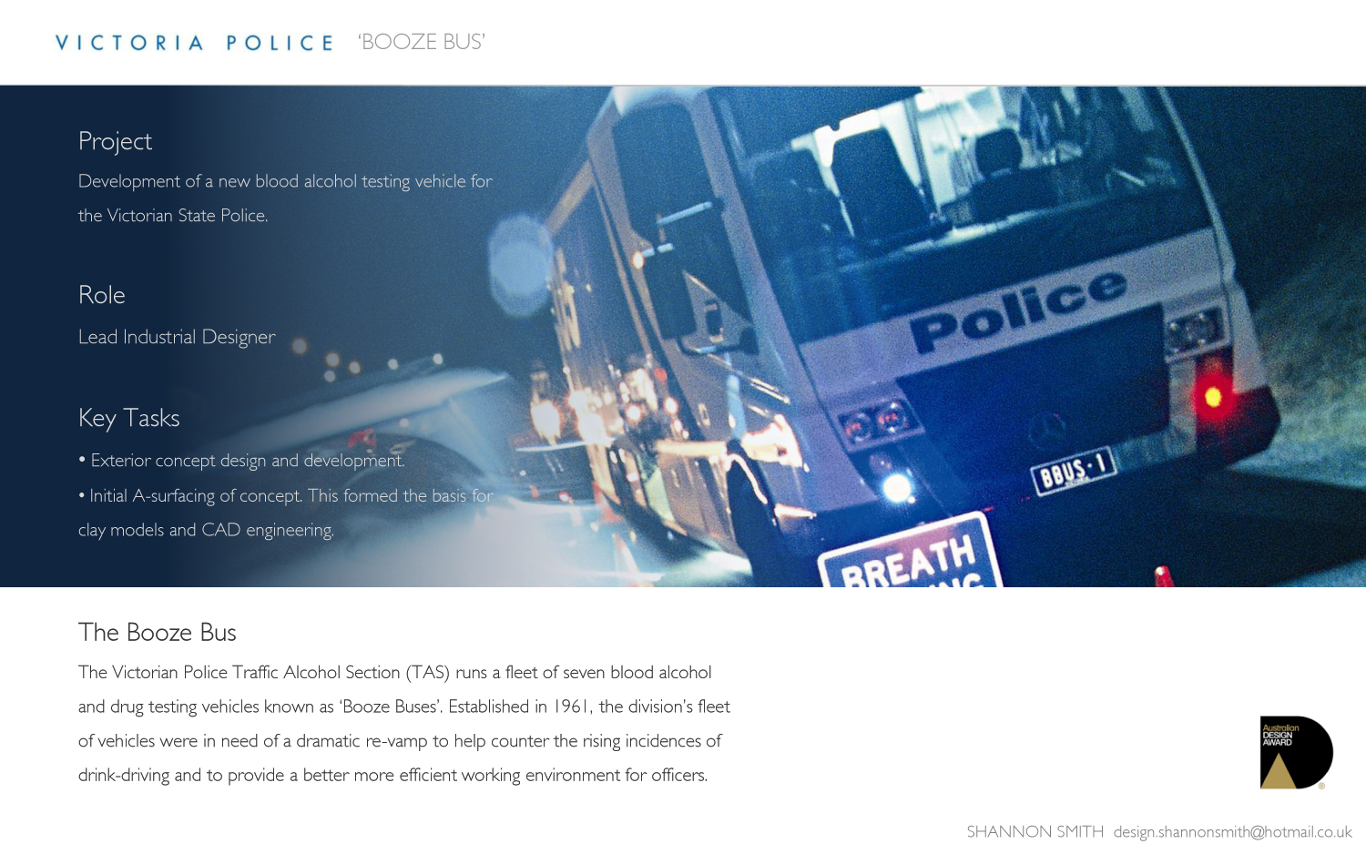 Victoria Police Booze Bus by Shannon Smith at Coroflot.com