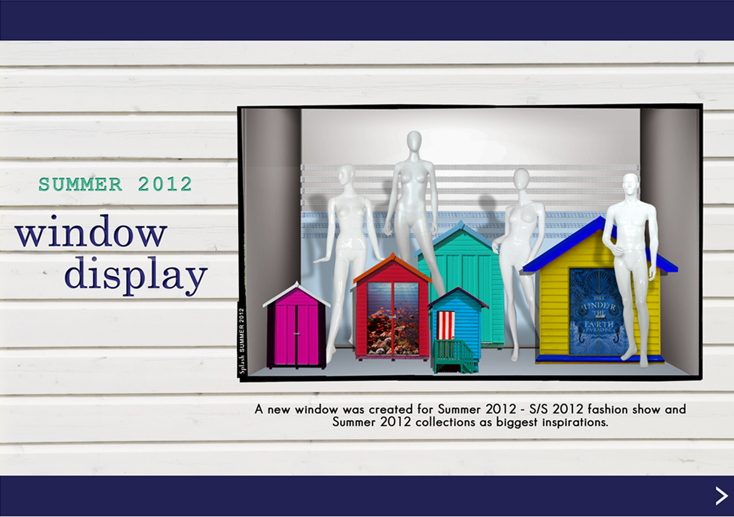 SPLASH - Window Displays by JENSEN GALIZA at Coroflot.com