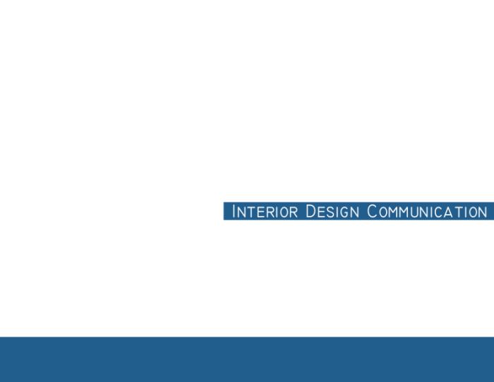 Interior Design Communication by Sarah Zambo at Coroflot.com