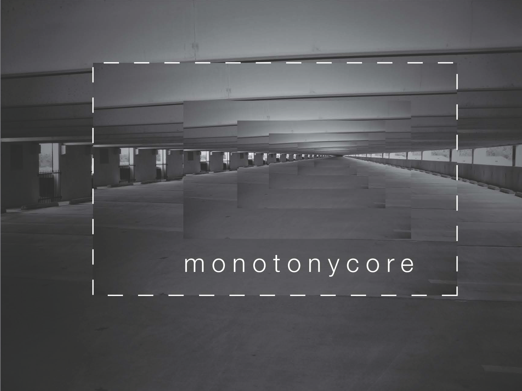 Monotonycore by Derek Fletcher at Coroflot.com