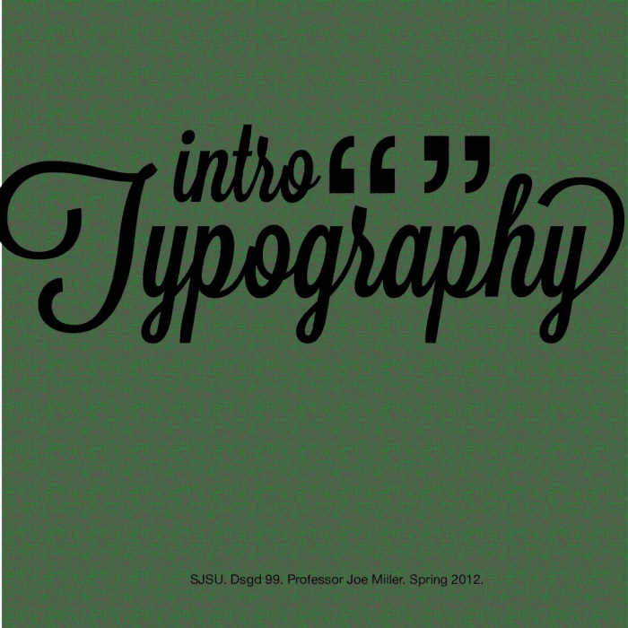 Intro Typography by Maximiliano Hatchard at Coroflot.com