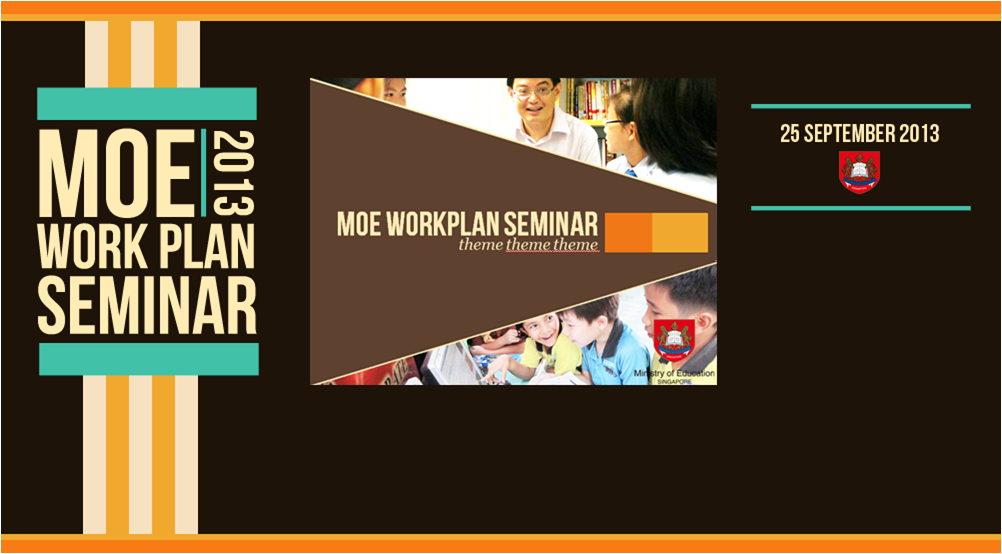 MOE WORKPLAN SEMINAR 2013 by Lim Min at Coroflot.com