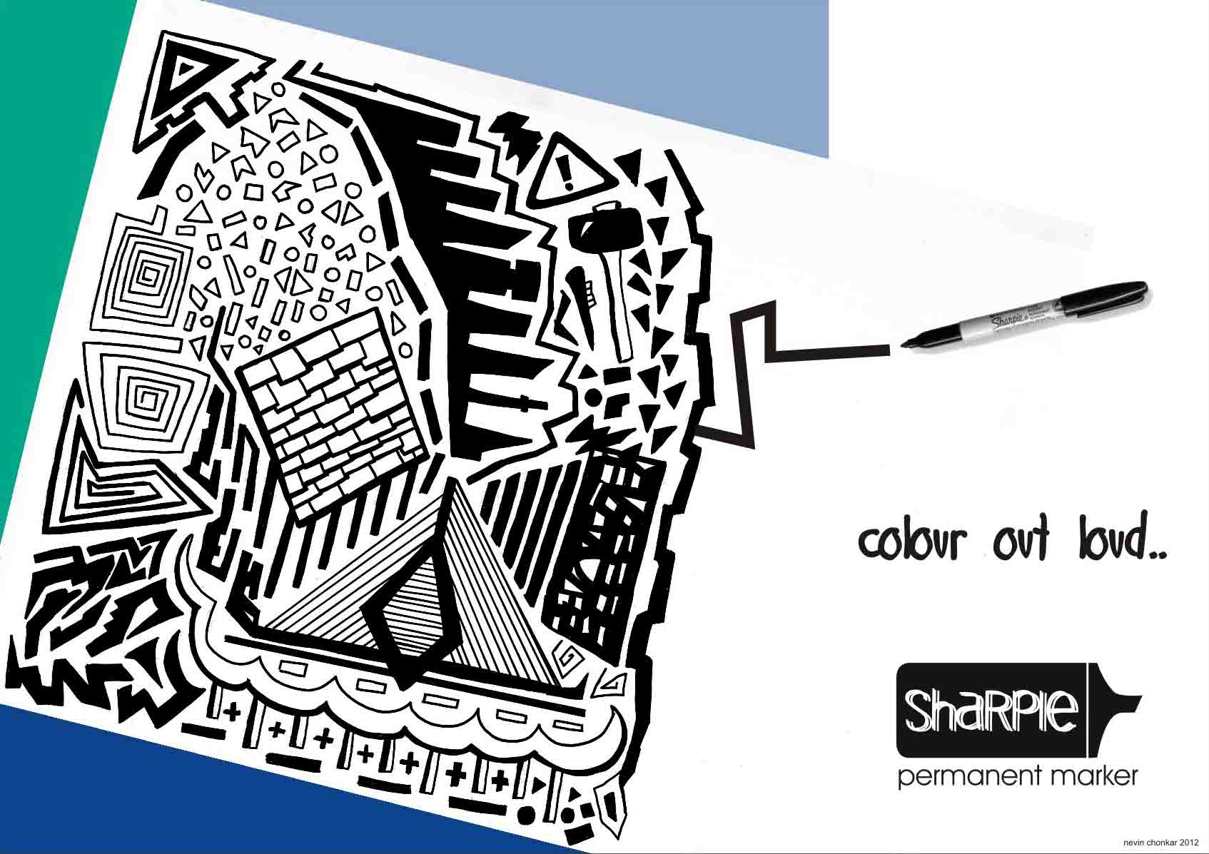 Ad Campaign for A Permanent Marker company (Sharpie) by Nevin Chonkar ...