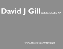 David J Gill, architect, LEED AP in Oakland, CA
